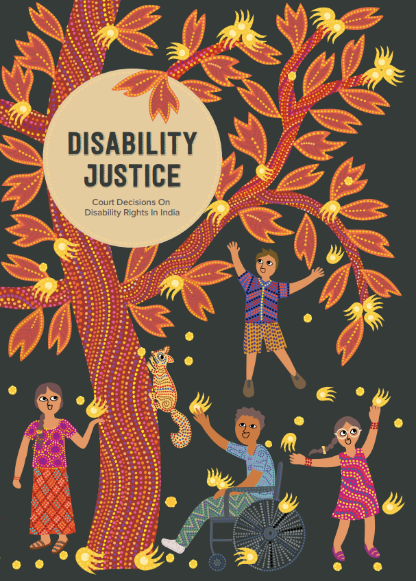 Disability Justice: Court Decisions on Disability Rights in India