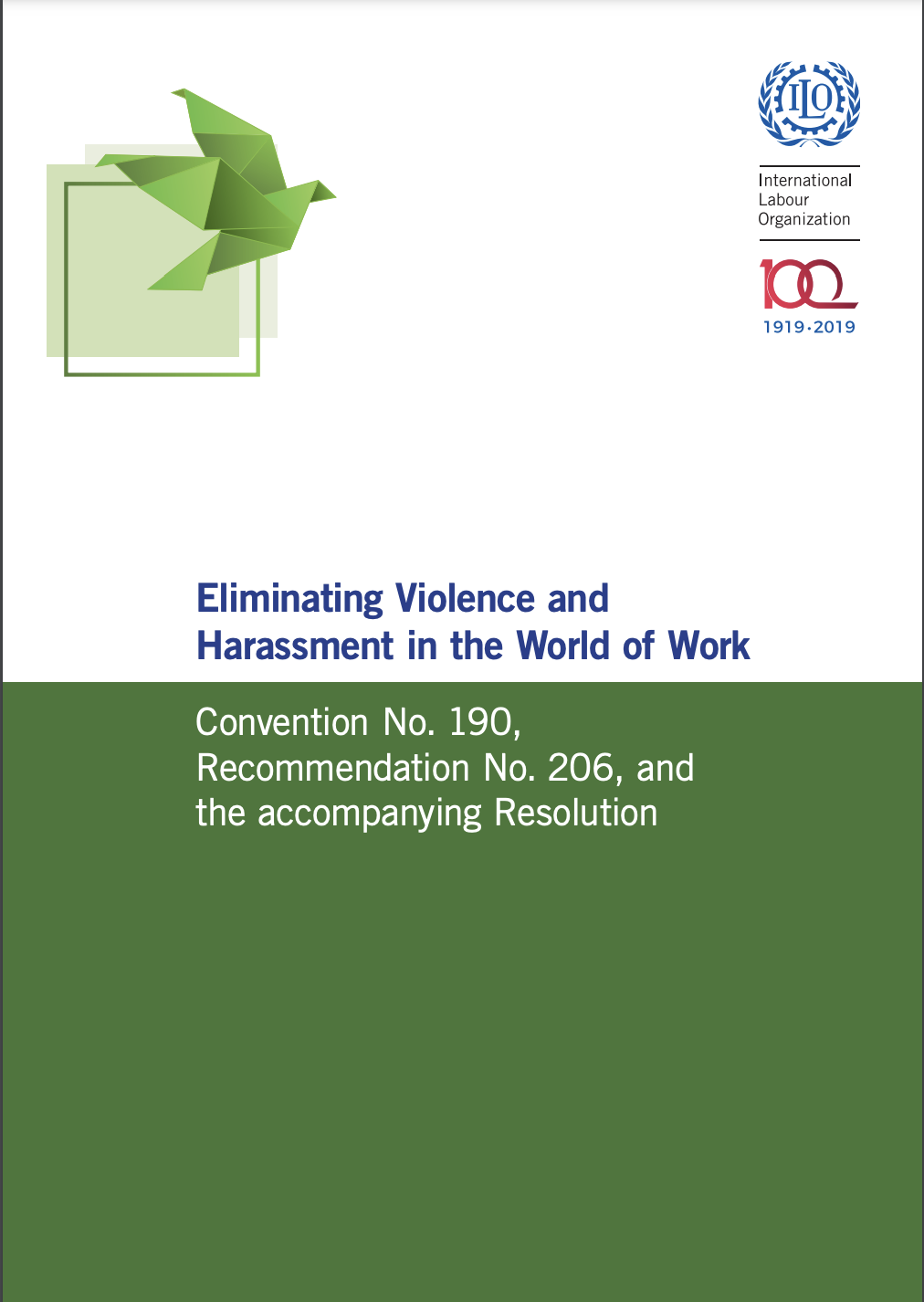 Eliminating Violence and Harassment in the World of Work: Convention No ...