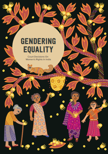 Gendering Equality: Court Decisions On Women’s Rights In India