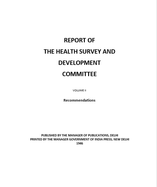 Report of the Health Survey and Development Committee: Vol. II