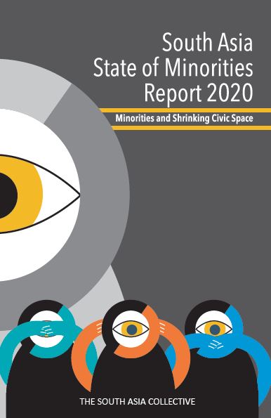 South Asia State of Minorities Report 2020: Minorities and Shrinking ...