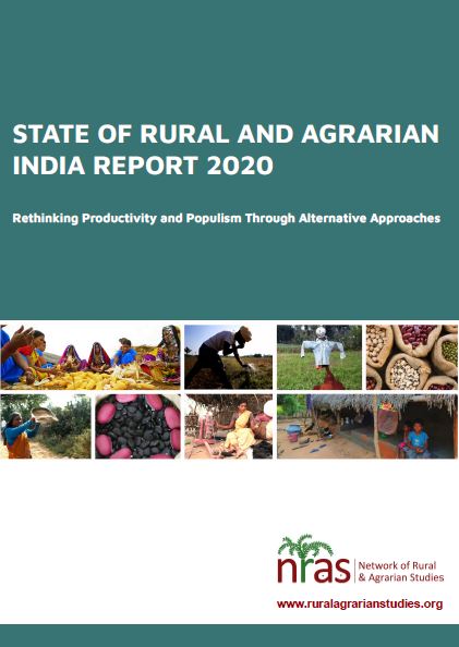State of Rural and Agrarian India Report 2020: Rethinking Productivity ...