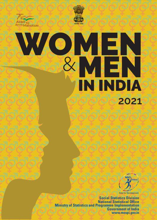 Women & Men in India 2021 (A statistical compilation of Gender related ...